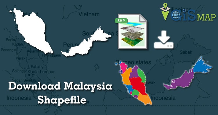 Download Malaysia Administrative Boundary Shapefiles - National, States ...