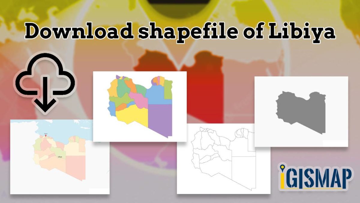 Download Libya Administrative Boundary shapefiles- GIS Data