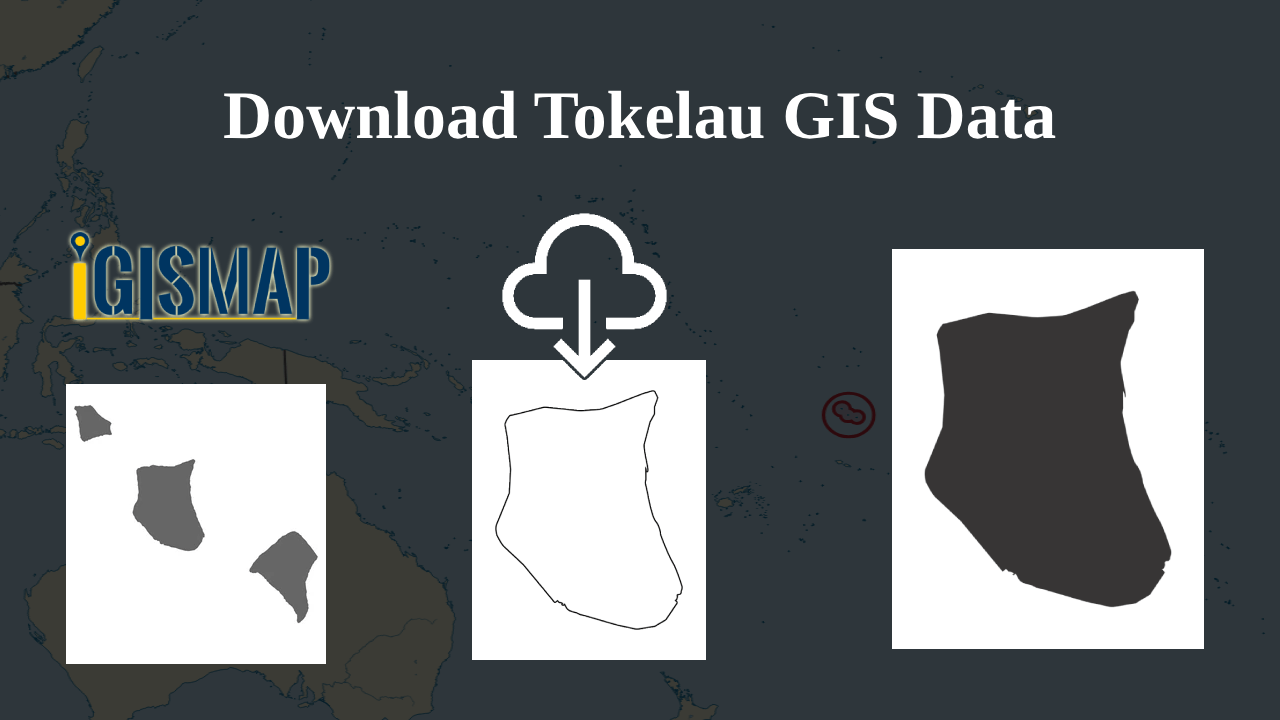 Download Tokelau Administrative Boundary Shapefiles – National , Atolls ...